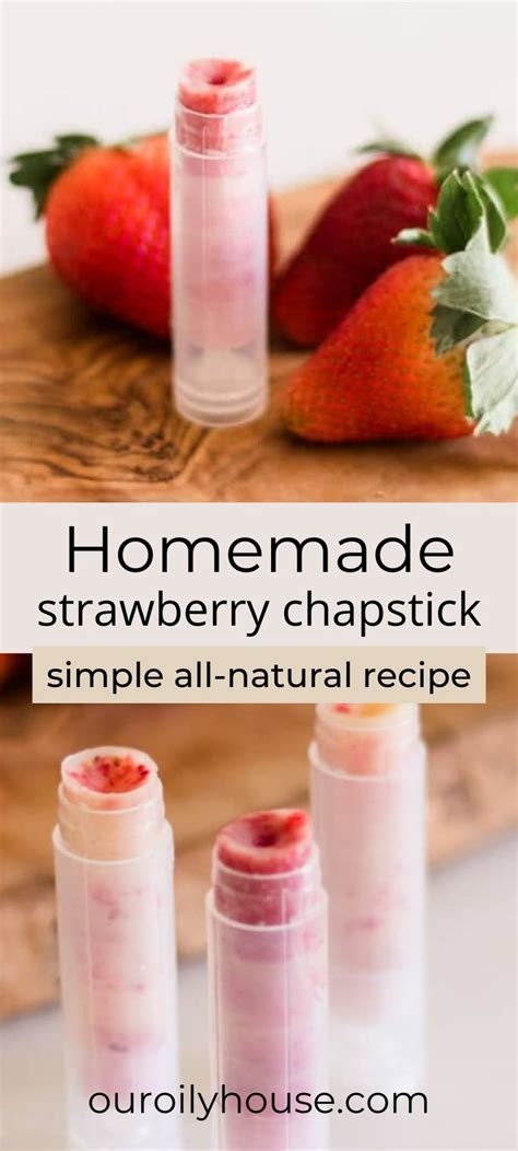 Homemade Sweet Strawberry Chapstick Artofit