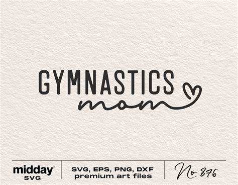 Gymnastics Mom Svg Gymnastics Mama Svg Gymnastics Svg Png Etsy