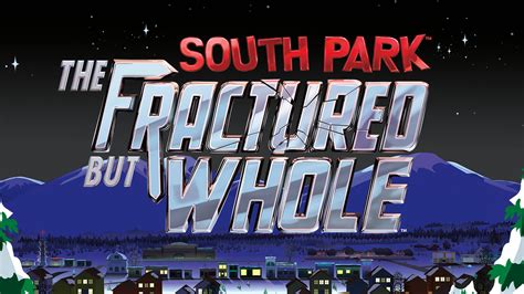 South Park™ The Fractured But Whole™ Dlc And All Addons Epic Games Store