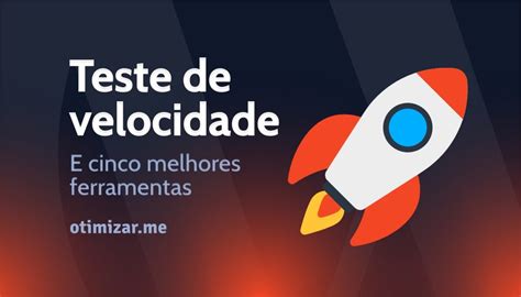 Teste De Velocidade De Site Como Executar De Forma Adequada