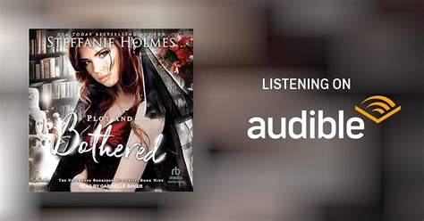 Plot And Bothered By Steffanie Holmes Audiobook Au