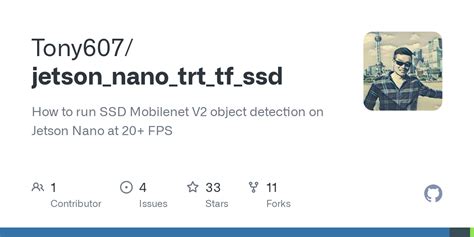 Github Tony Jetson Nano Trt Tf Ssd How To Run Ssd Mobilenet V Object Detection On Jetson