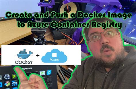 create and push a docker image to azure container registry cloud