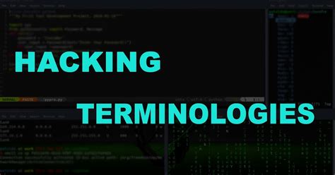 Essential Terminology ~ The Hackers Library