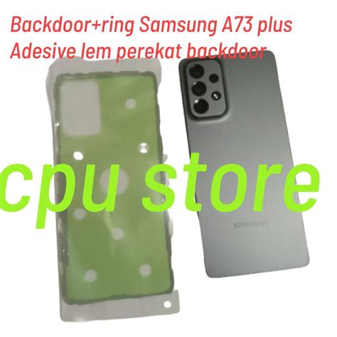 Jual Backdoor Ring Kamera Samsung A73 Include Adesive Lem Perekat