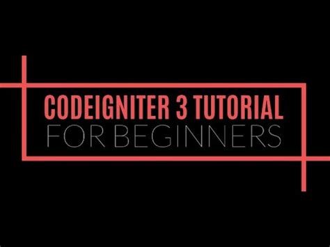 Codeigniter Downloading And Installation Youtube