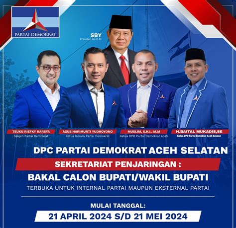 Partai Demokrat Aceh Selatan Buka Penjaringan Calon Kepala Daerah The