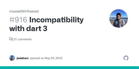 Incompatibility With Dart 3 · Issue 916 · Rrousselgitfreezed · Github