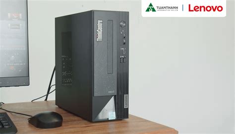 Cây máy tính đồng bộ PC Lenovo ThinkCentre Neo s Tuấn Thành Informatics