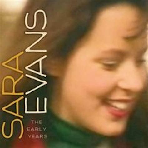 Sara Evans The Early Years Cd