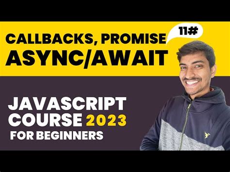 Callbacks Promise And Asyncawait Javascript Hindi Course For