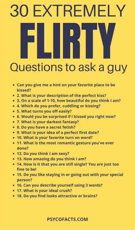 43 Extremely Flirty Questions To Ask A Guy Psychological Facts Questions To Get To Know
