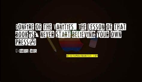 The Bonfire Of Vanities Quotes Top 6 Famous Quotes About The Bonfire
