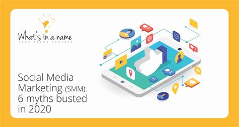Social Media Marketing Smm 6 Myths Busted In 2020