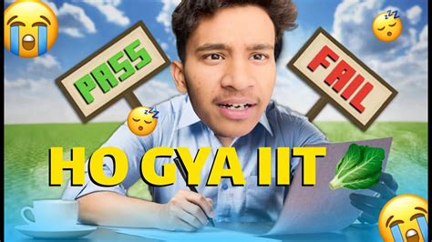 Failed Ho Gaya Iit☠️ Vlog 172365 Youtube