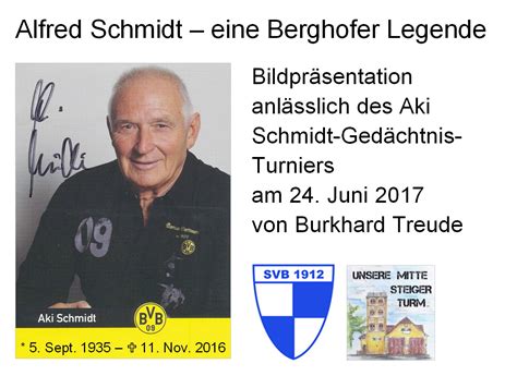 Bilddokumentation über Den Fußballer Aki Schmidt Unsere Mitte Steigerturm