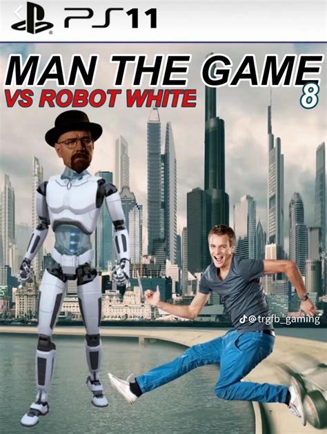 Man The Game Image Gallery Know Your Meme