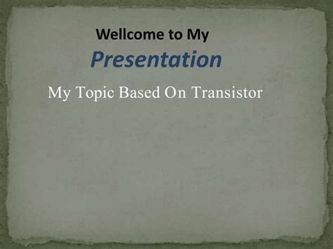 Based On Transistor Ppt