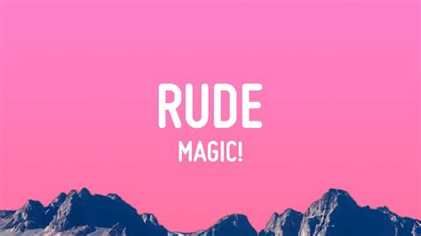 Magic Rude Lyrics Youtube