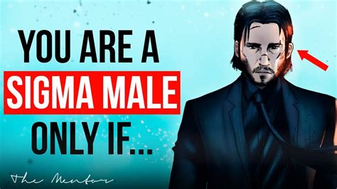 You Are A Sigma Male If Sigma Male Test Youtube
