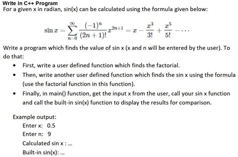 Solved Write In C Program For A Given X In Radian Sin X Chegg
