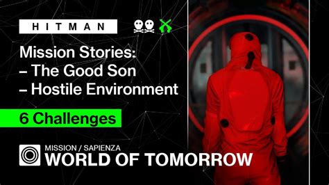 Hitman Sapienza World Of Tomorrow Mission Stories The Good Son