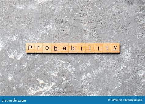 Probability Word Written On Wood Block Probability Text On Table