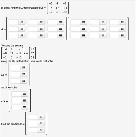 Solved 2 4 3 1 8 17 14 2 6 10 1 Point Find The Lu