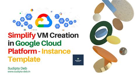 Simplify Vm Creation In Google Cloud Platform With Instance Template