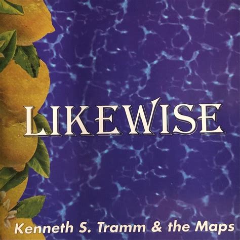 Likewise Kenneth S Tramm Mp3 Buy Full Tracklist