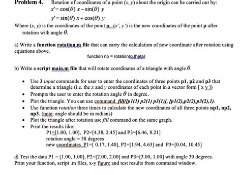 SOLVED Problem Rotation Of Coordinates Of A Point X Y About The Origin Can Be Carried Out