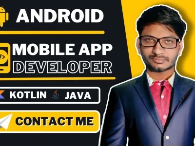 A Professional Android App Developer For Top Notch Android App