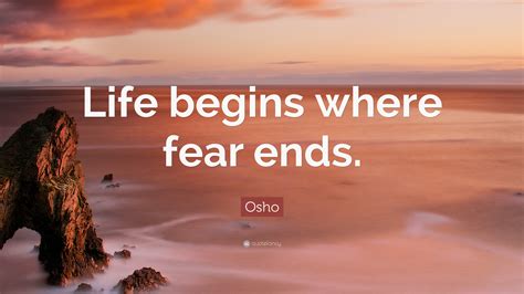 Life Begins Where Fear Ends” — Osho 3840x2160 Rquotesporn