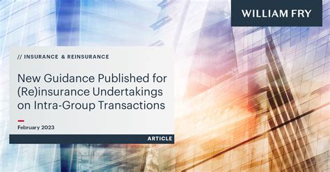 New Guidance Published For Reinsurance Undertakings On Intra Group