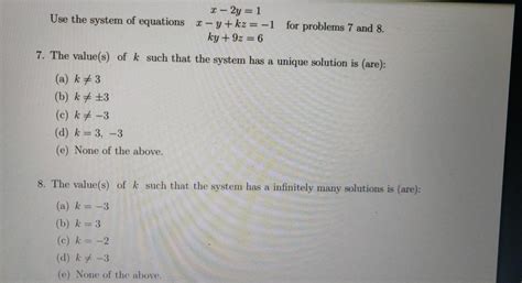 Solved 2 2y 1 Use The System Of Equations 1 Y Kz 1
