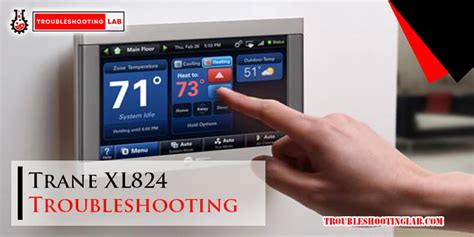 Trane Xl824 Troubleshooting Quick Fixes And Tips
