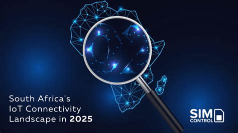 South Africas Iot Connectivity Landscape In 2025