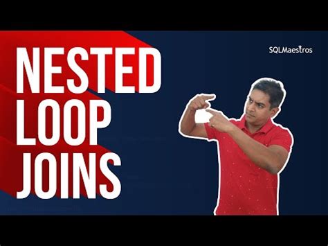 Nested Loop Join In Sql Server By Satya Ramesh Youtube