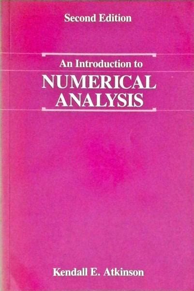 An Introduction To Numerical Analysis Kendall E Atkison Traça
