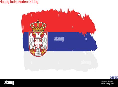 National Flag Flag Of Serbia Stock Vector Drawn With Brush Strokes