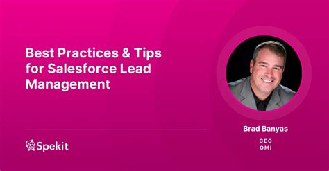 Best Practices Tips For Salesforce Lead Management