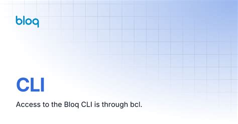 Cli Bloq Documentation