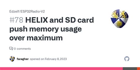 helix and sd card push memory usage over maximum · issue 78 · edzelf