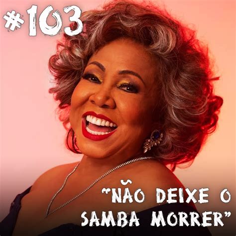 Farelos Musicais Não Deixe o Samba Morrer Esfarelado