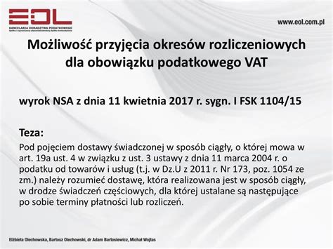 Możliwość przyjęcia okresów rozliczeniowych dla obowiązku podatkowego VAT ppt pobierz