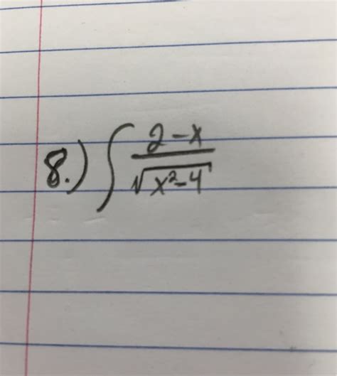 Solved Integrate Using Trig Substitution Integral 2 X