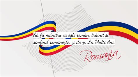 Felicitări De 1 Decembrie Ziua Națională Cu ”la Mulți Ani România