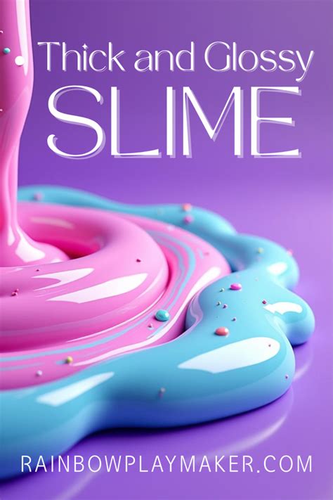 How To Make Thick And Glossy Slime