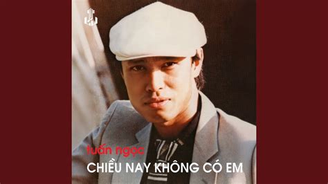 Chiều Nay Không Có Em Remastered Youtube