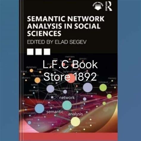 Jual Buku Semantic Network Analysis In Social Sciences Di Seller Noelle